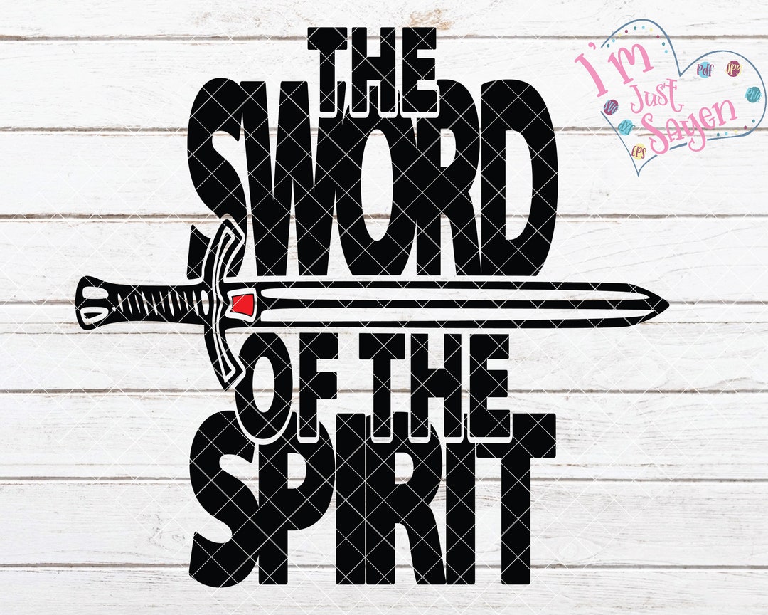 The Sword of the Spirit Car Decal SVG, Dxf, Eps, Jpg, Pdf, Png, Cutfile ...