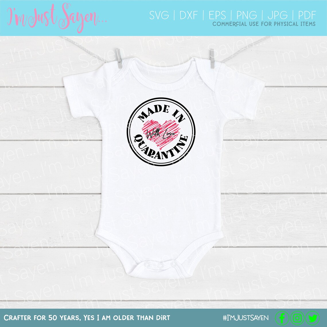 Made in Quarantine Baby Svg | Made in Quarantine With Love SVG ...