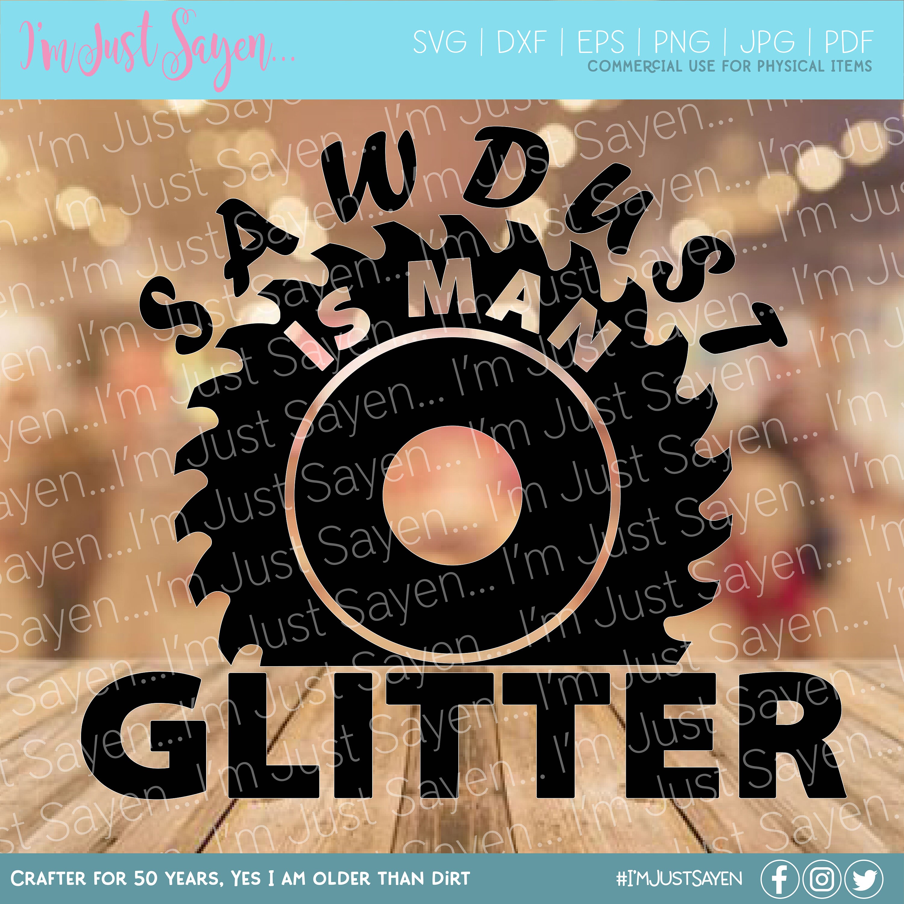 Sawdust Is Man Glitter Svg Funny Dad Svg Lumberjack Svg Etsy India