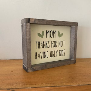 Funny Mother's Day Gift, Mom Sign, Mom Gift, Birthday for Mom, Mothers Day Sign, to Mom From Son ...