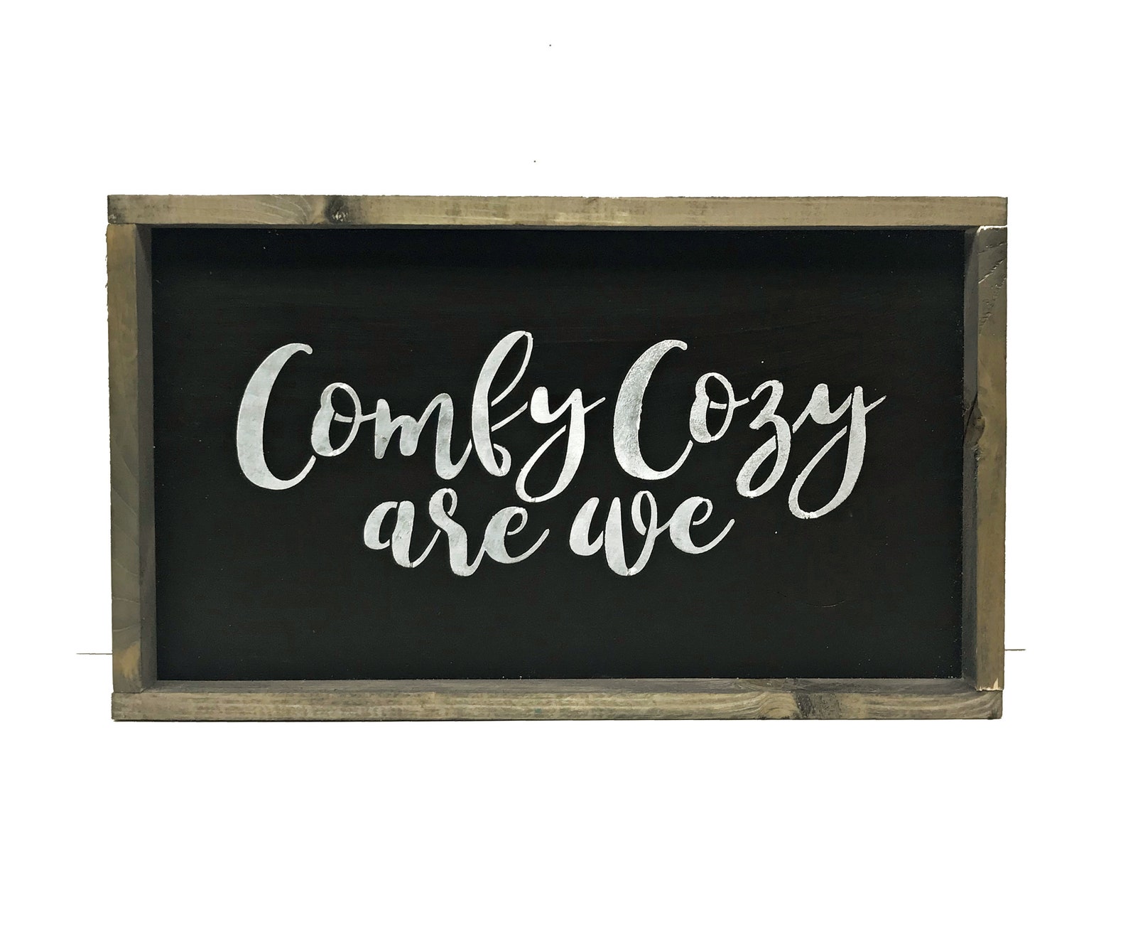 Comfy Cozy Are We Winter Wood Sign Winter Decor Christmas - Etsy