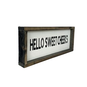 Hello Sweet Cheeks Bathroom Sign, Farmhouse Signs, Funny Bathroom Sign ...
