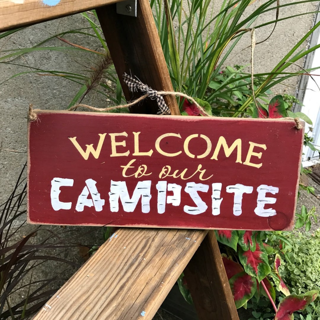 Wooden Camping Sign, Welcome to Our Campsite, Wood Sign Saying, Camping ...