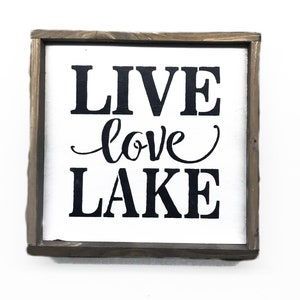 Lake Sign, Lake House Decor, Live Love Lake, Lake Decor, Love the Lake ...