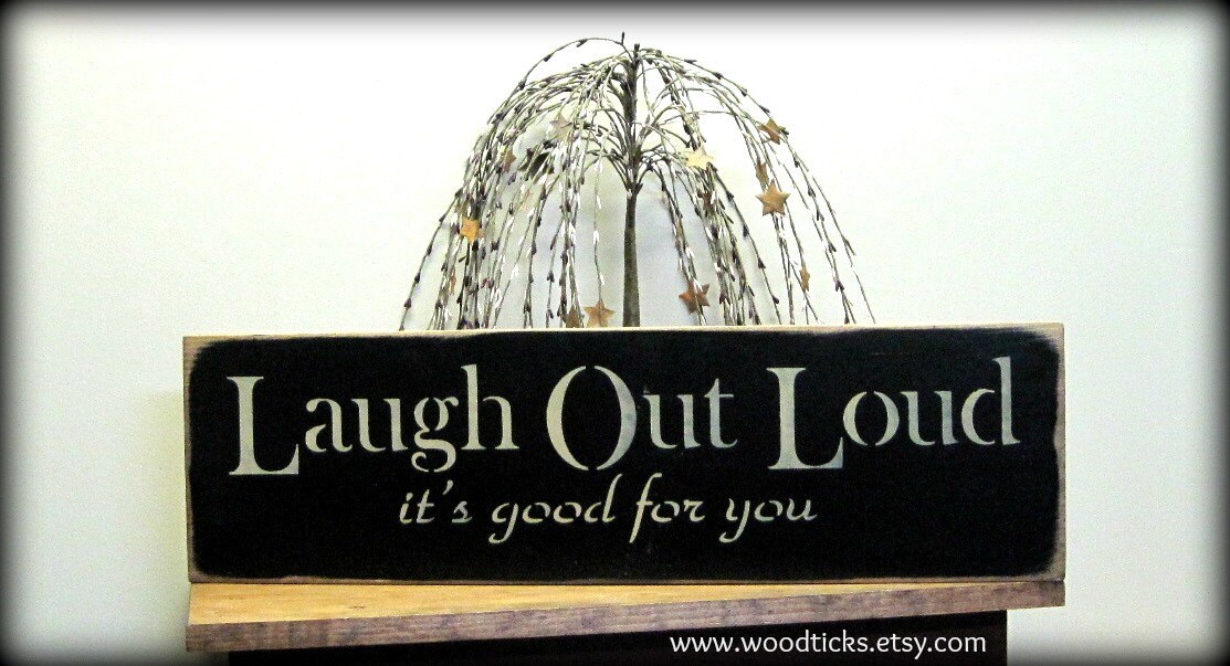Wood Sign Laugh Out Loud Its Good for You Gift for Friend - Etsy