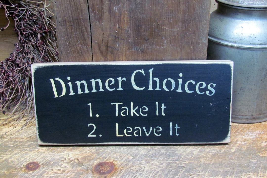 Wooden Kitchen Sign, Dinner Choices, Funny Wood Sign, Gift for Mom ...