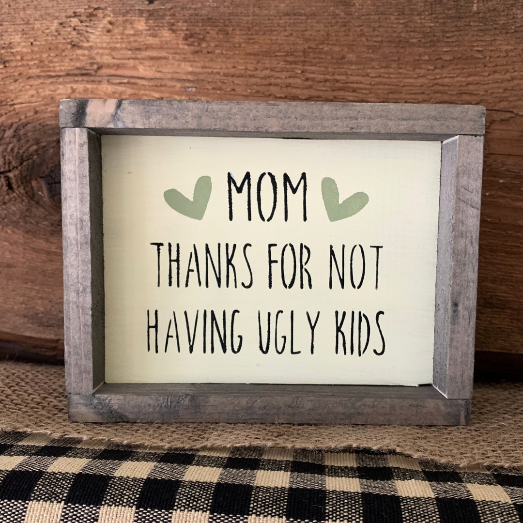 Funny Mother's Day Gift, Mom Sign, Mom Gift, Birthday for Mom, Mothers Day Sign, to Mom From Son ...