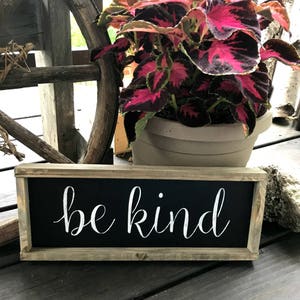 Be Kind Framed Wood Sign Rustic Decor Rustic Frames Wood - Etsy