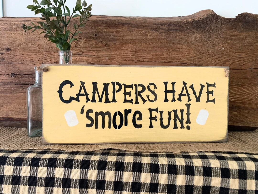 Wooden Camping Sign, Campers Have 'smore Fun, RV Camp Decor, Campfire ...