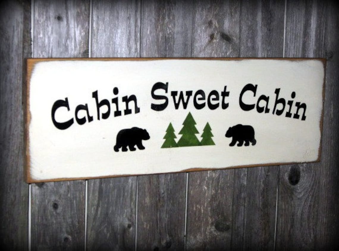 Wooden Cabin Sign Log Cabin Decor Cabin Sweet Cabin Welcome | Etsy