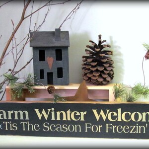 Winter Decor, Winter Wooden Sign, Warm Winter Wishes Tis the Season for ...