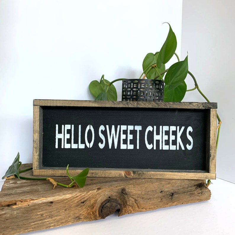 Hello Sweet Cheeks Bathroom Sign, Farmhouse Signs, Funny Bathroom Sign ...