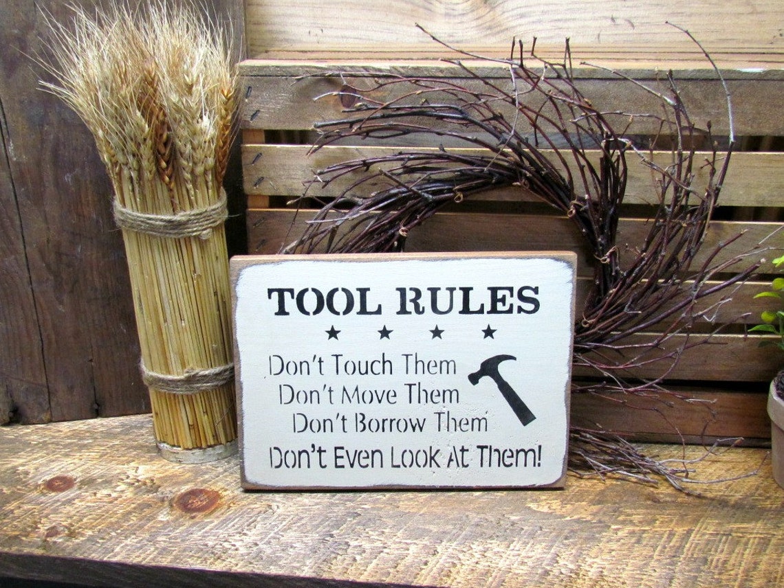 Gift Idea for Dad, Wooden Sign, Tool Rules, Sign for the Guy With All ...