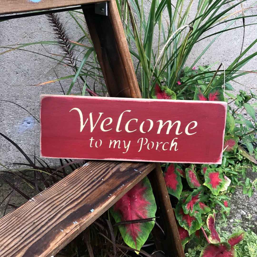 Wood Porch Sign, Porch Decor, Welcome to My Porch, Gift for Mom, Porch ...