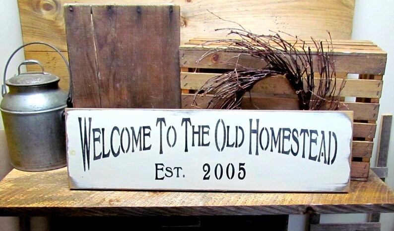 House Sign, Welcome to the Old Homestead, Personalized Sign, Wood Sign ...