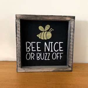 Bee Nice or Buzz Off, Tiered Tray Decor, Mini Bee Sign, Bee Lover Gift ...