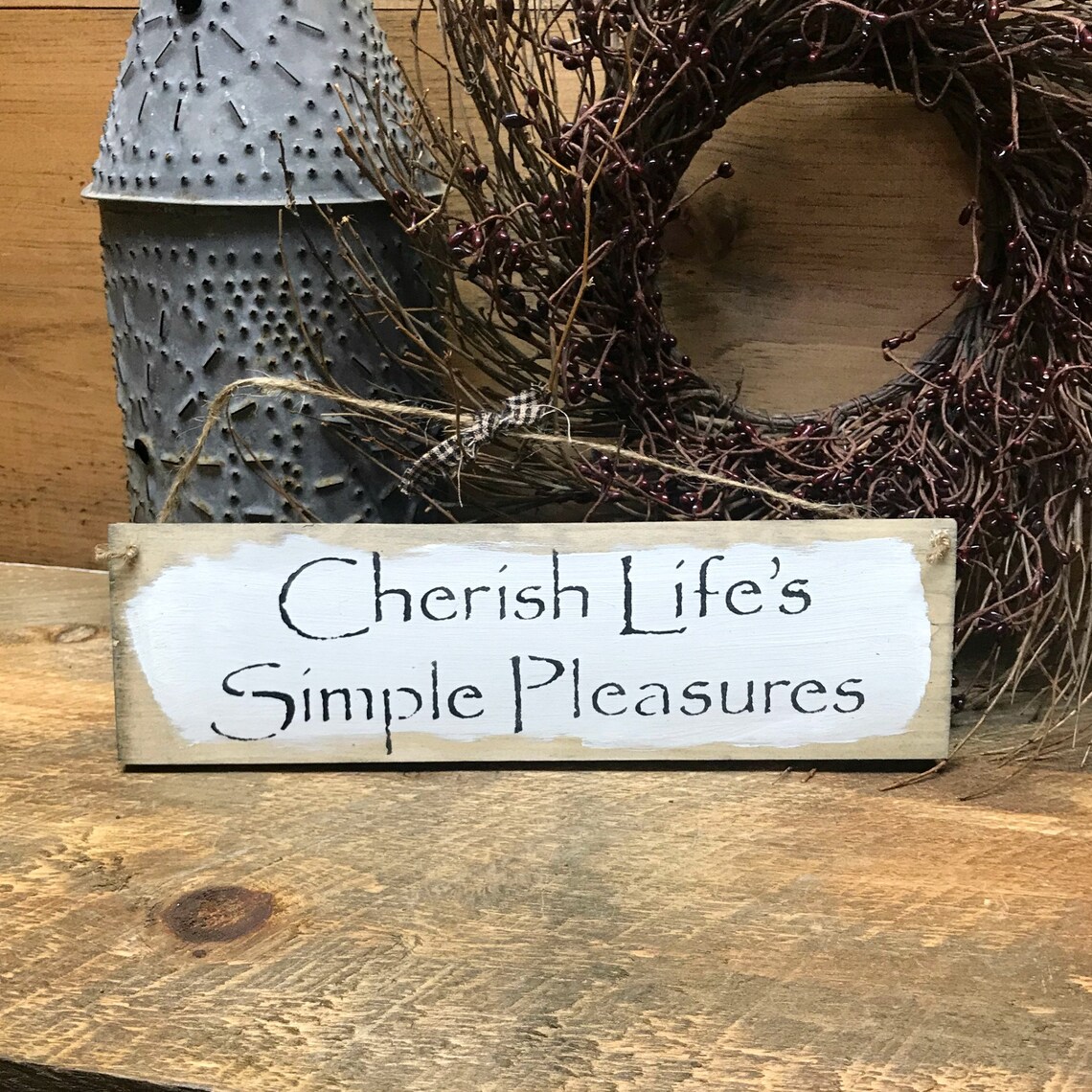 Wooden Sign Cherish Life's Simple Pleasures Rustic - Etsy