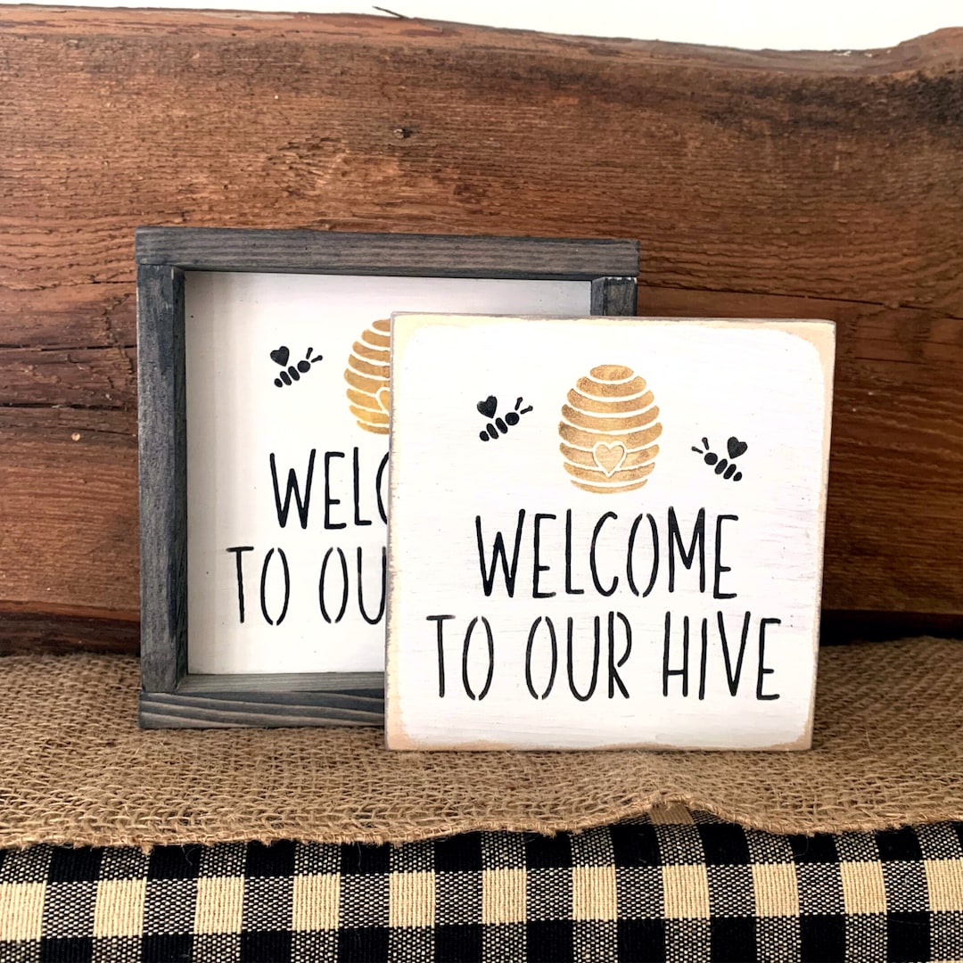 Welcome to Our Hive, Bee Decor Cute Bee Saying, Bee Keeper Gift ...