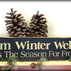 Winter Decor, Winter Wooden Sign, Warm Winter Wishes Tis the Season for ...