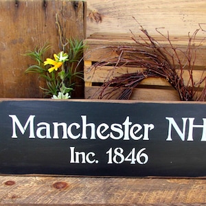 Manchester NH Wooden Sign NH Made Wood Sign Saying Town - Etsy