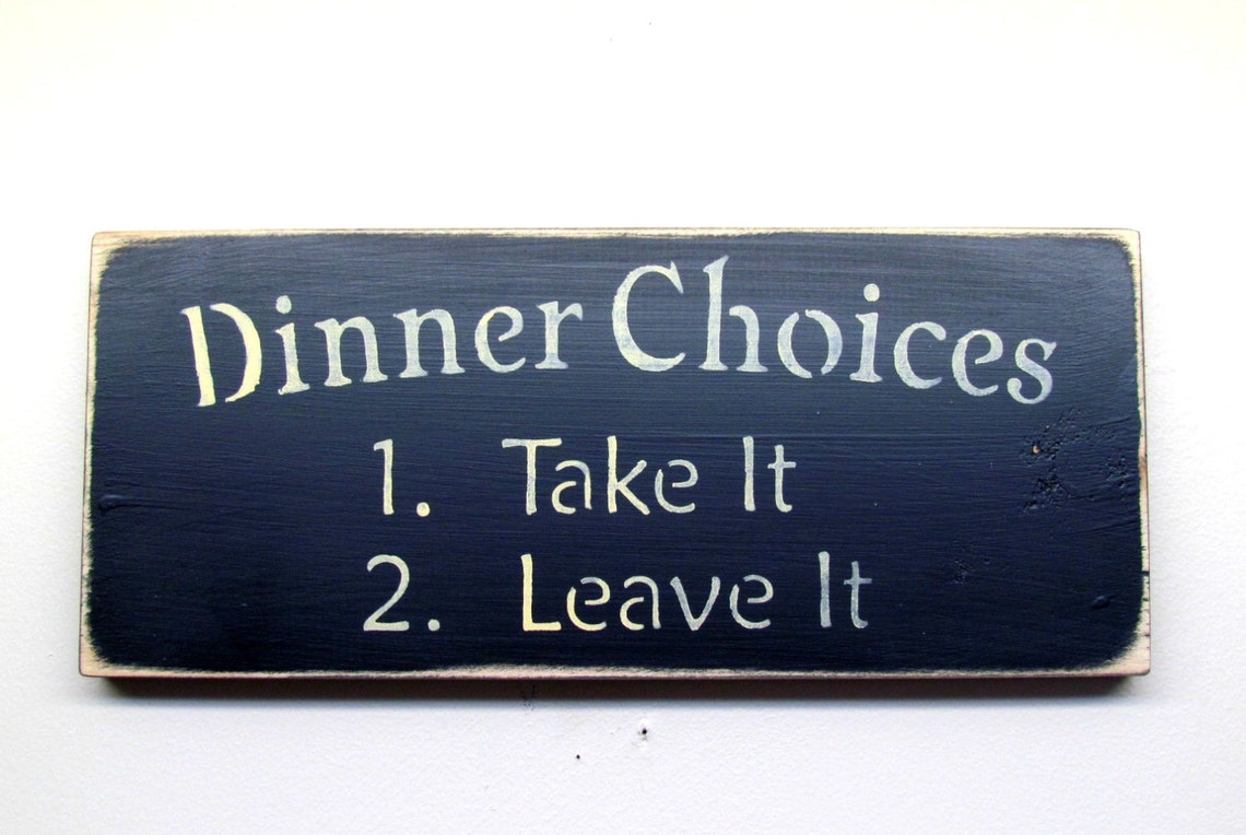 Wooden Kitchen Sign Dinner Choices Funny Wood Sign Gift for - Etsy