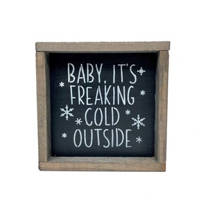 Baby Its Cold Outside, Winter Sign Saying, Tiered Tray Decor, Winter ...