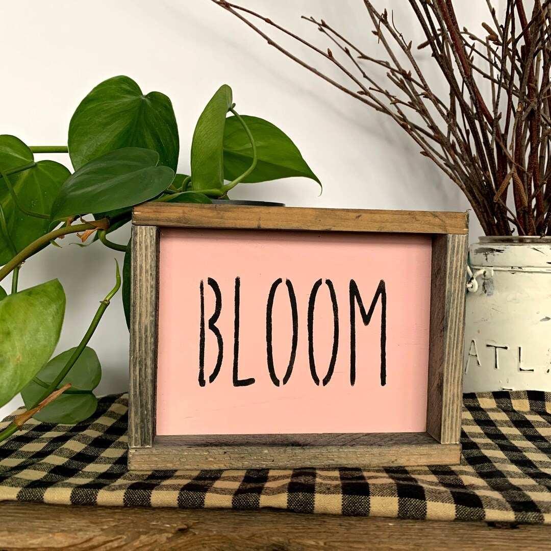 Bloom Sign, Spring Time Decor, Tiered Tray Sign, Tiered Tray Decor ...