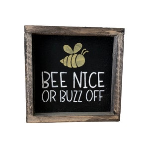 Bee Nice or Buzz Off, Tiered Tray Decor, Mini Bee Sign, Bee Lover Gift ...