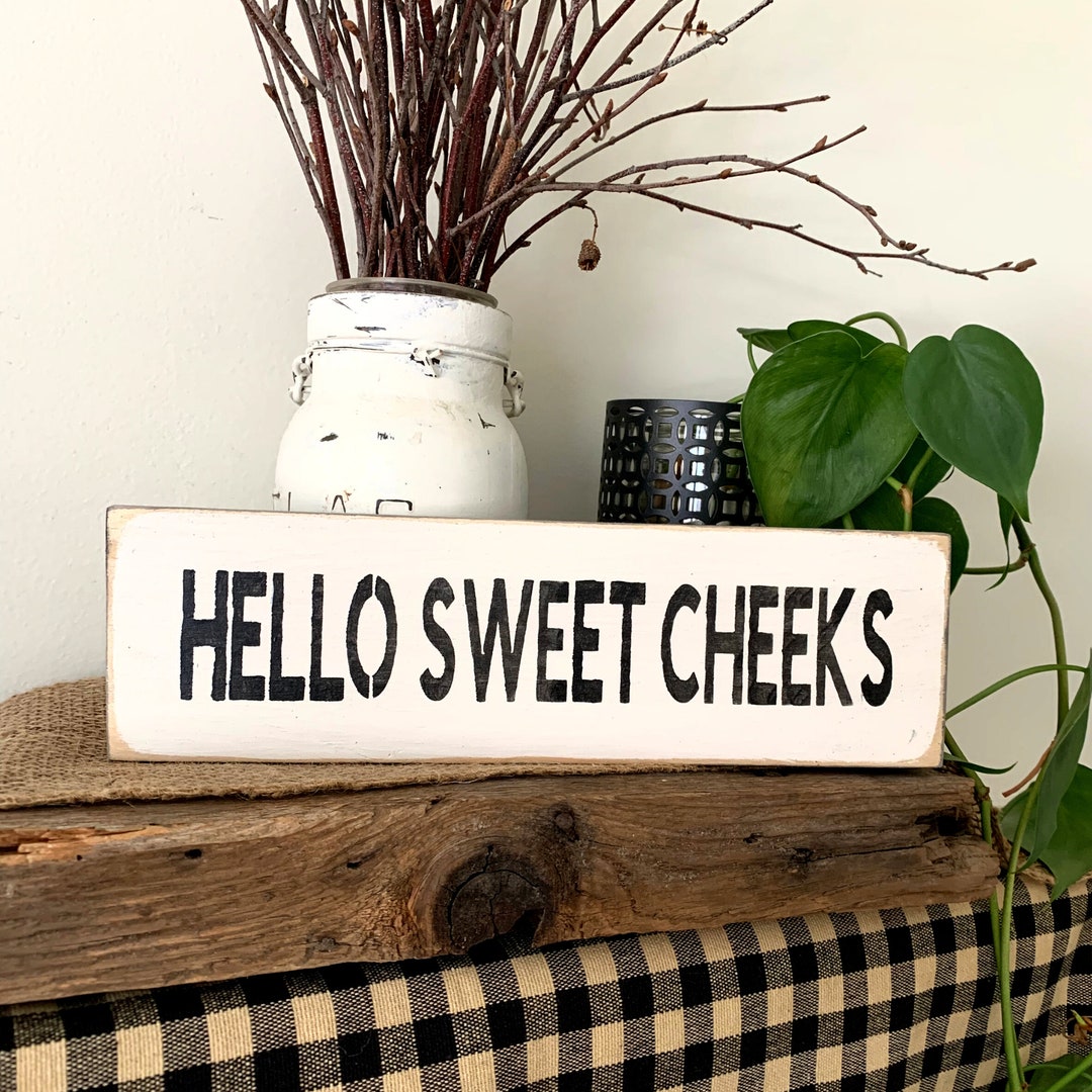 Hello Sweet Cheeks, Funny Bathroom Sign, Bathroom Decor, Bathroom Gift ...