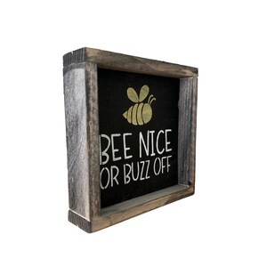 Bee Nice or Buzz Off, Tiered Tray Decor, Mini Bee Sign, Bee Lover Gift ...