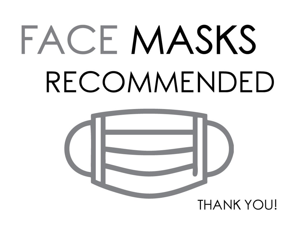 Face Masks Recommended Sign Printable Instant Digital - Etsy