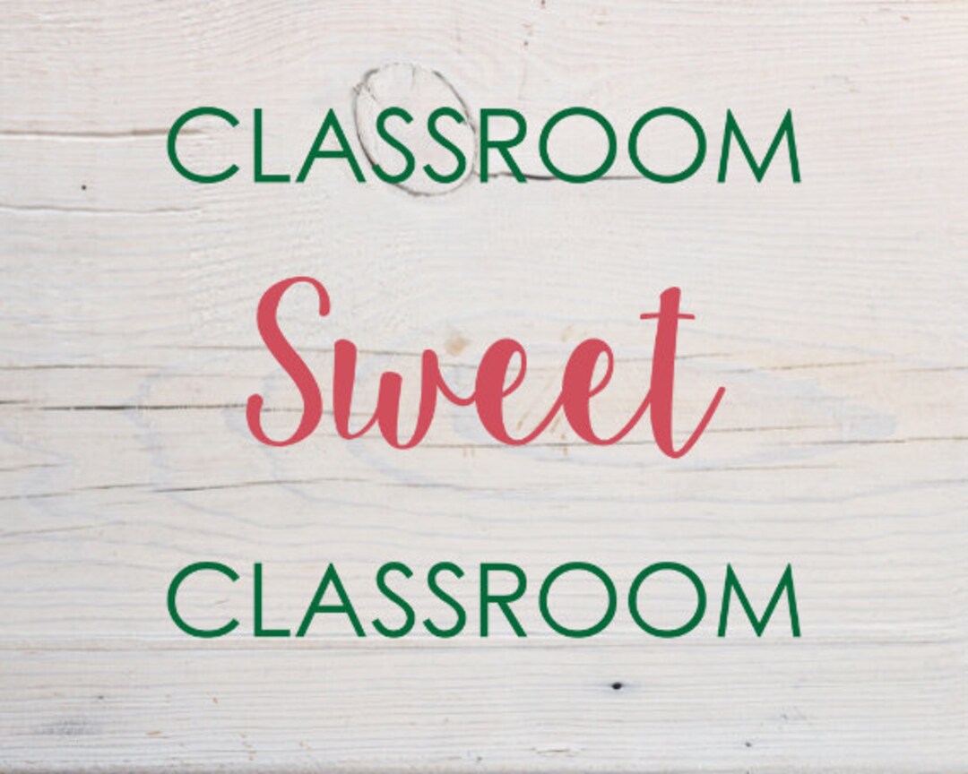 Classroom Sweet Classroom PNG Digital Download, Classroom PNG, Teacher ...