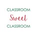 Classroom Sweet Classroom PNG Digital Download, Classroom PNG, Teacher ...