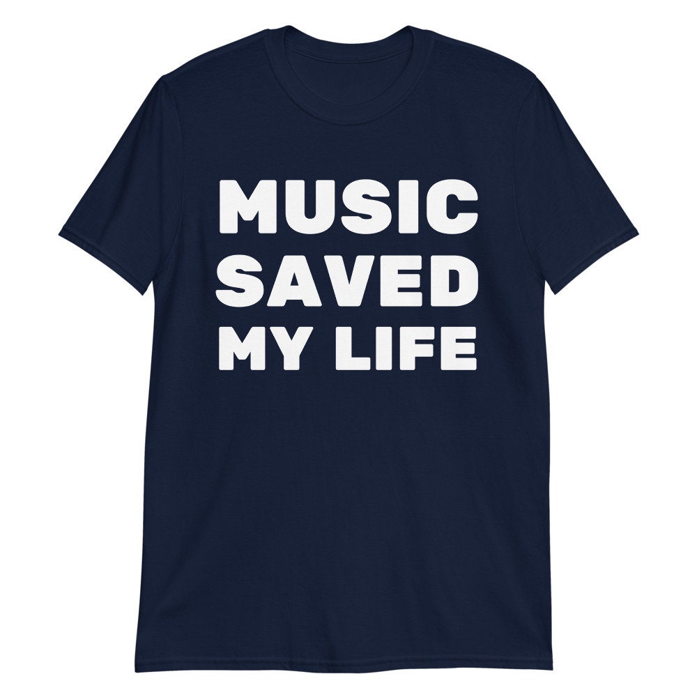 Music Saved My Life