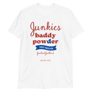 Retro "junkies Baddy Powder" Graphic Unisex T-shirt - Etsy