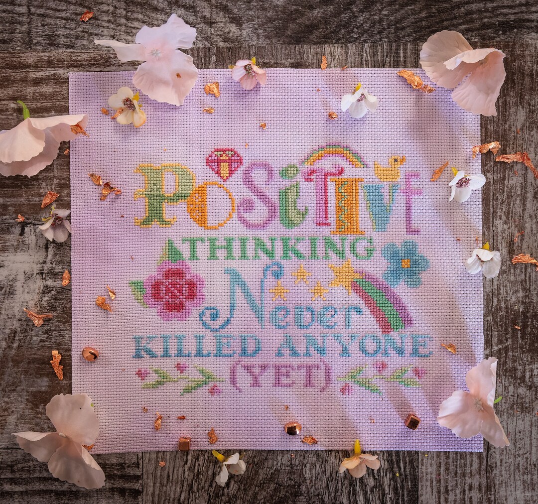 Positive Thinking Cross Stitch Pattern- Snarky Modern Cross Stitch ...