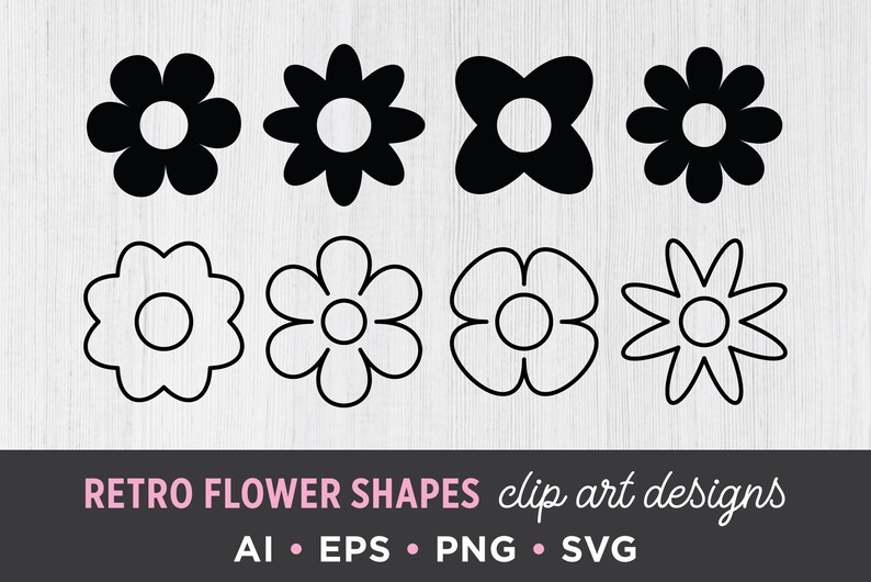 Retro Flowers Clip Art Set, PNG, SVG, VECTOR, Flower Silhouette, Flower ...
