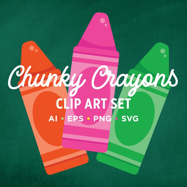 Chunky Crayon Clip Art Set, PNG, SVG, VECTOR, Back to School, Teacher ...