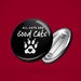 All Cats Are Good Cats, EPS, PNG, SVG, Dxf, Pdf, Cat Quote Svg, Cat Paw ...