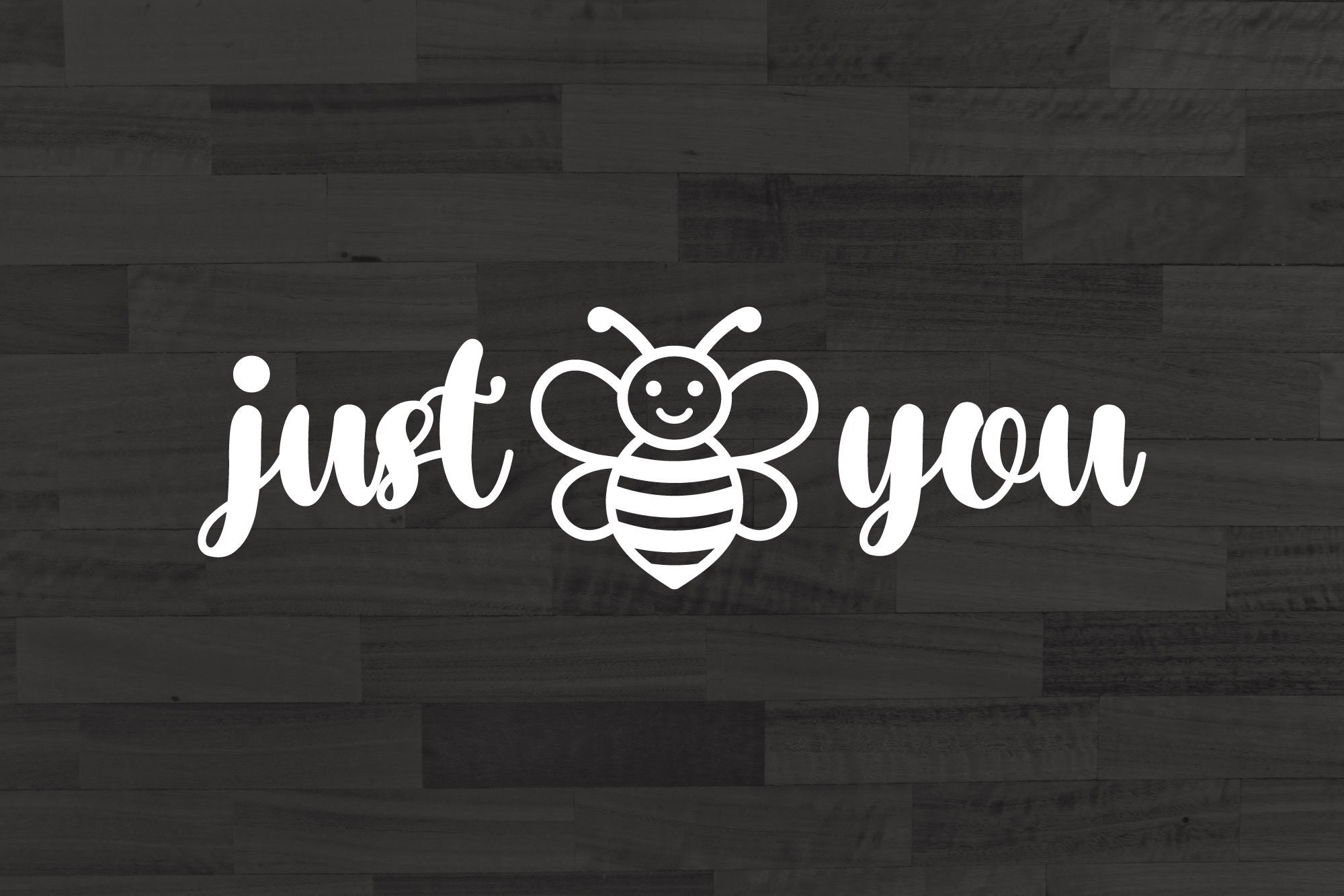 Just Bee You EPS PNG SVG dxf pdf Be You svg Bee svg Be | Etsy