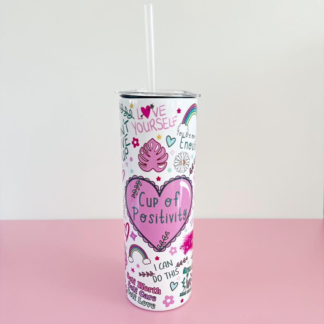 Positive Affirmations Tumbler: Cup of Positivity, Self Love Gift - Etsy