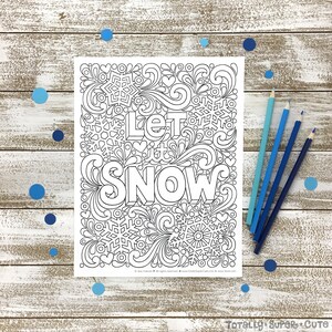 Let It Snow COLORING PAGE Adult Coloring Instant Download Printable ...