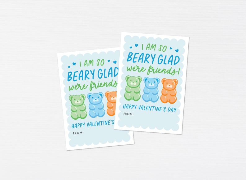Gummy Bear Valentine Tags · Beary Glad We're Friends · Printable ...