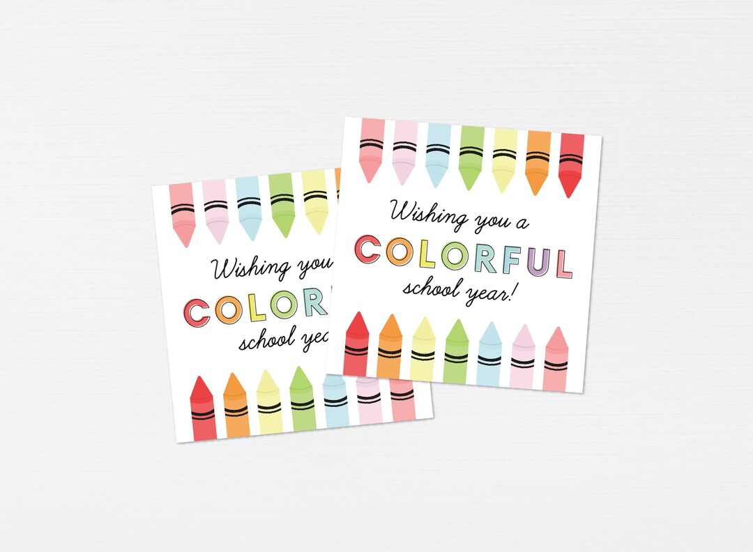 Crayon School Year Gift Tag Colorful First Day Teacher Appreciation ...