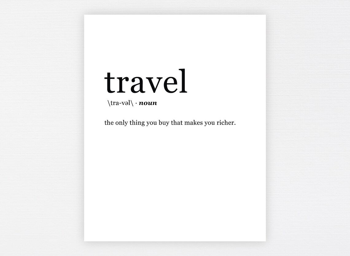 Travel Definition Print Printable Travel Quote Dictionary - Etsy