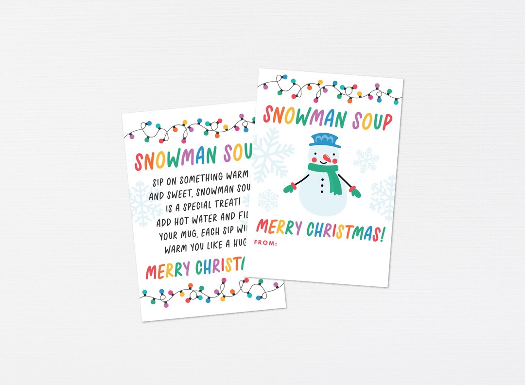 Snowman Soup Christmas Tag · Printable Holiday Favor Tag · Class Gift ...