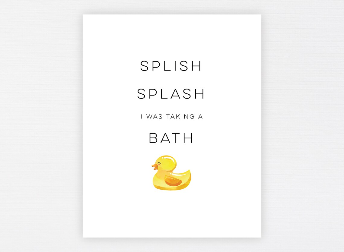 Bath Tub Splish Splash I Was Taking A Bath Print Rub A Dub - Etsy