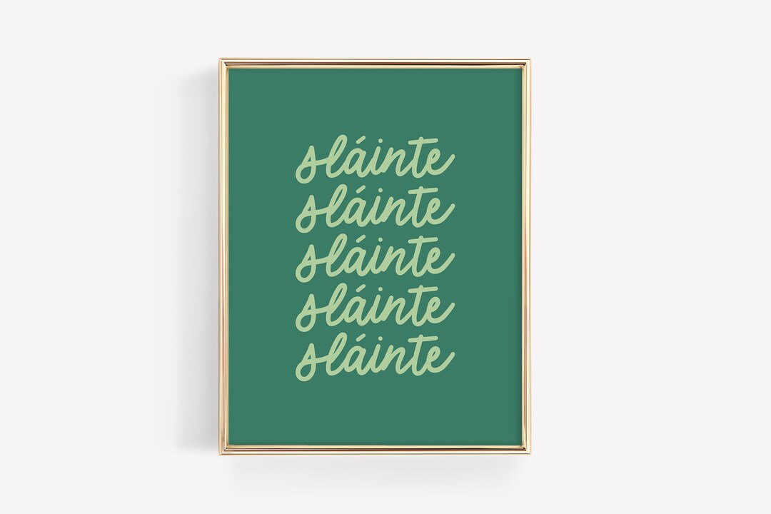 Sláinte Art Print · Ireland Irish Cheers Printable · Lucky St. Patricks ...