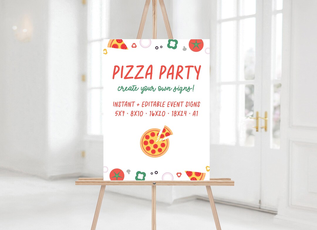 Pizza Party Editable Signs · Birthday Printable Template Signs · 5x7 ...