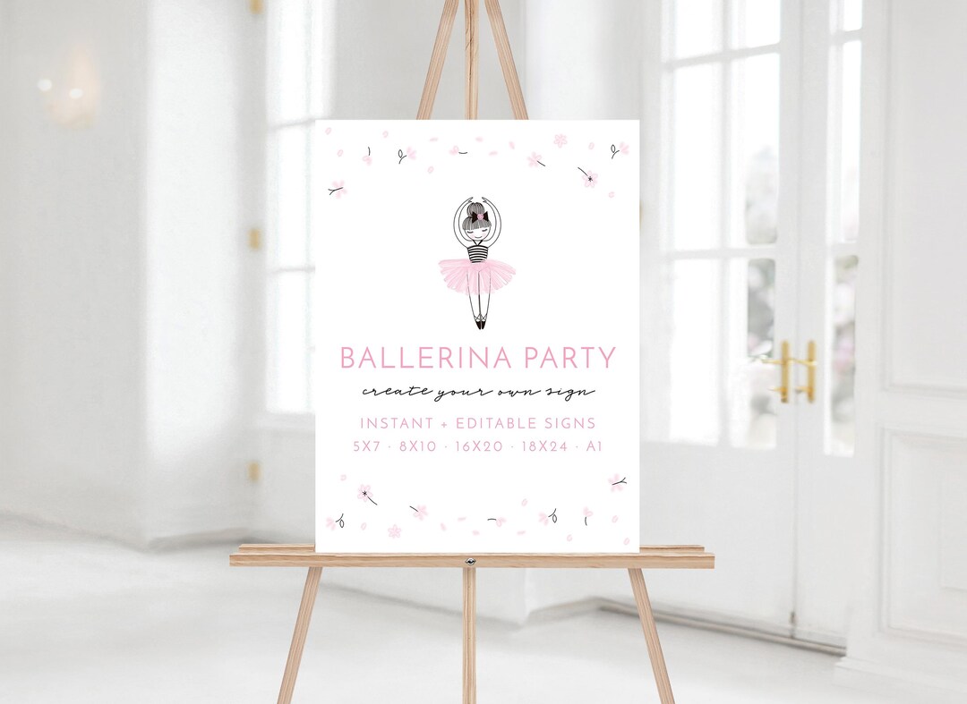 Ballerina Signs · Editable Party Decor · Ballet Dancer Birthday ...